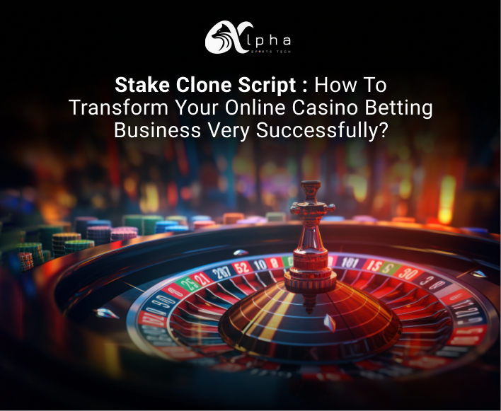 Transform your casino betting business with a Stake clone script Transform your casino betting business with a Stake clone script